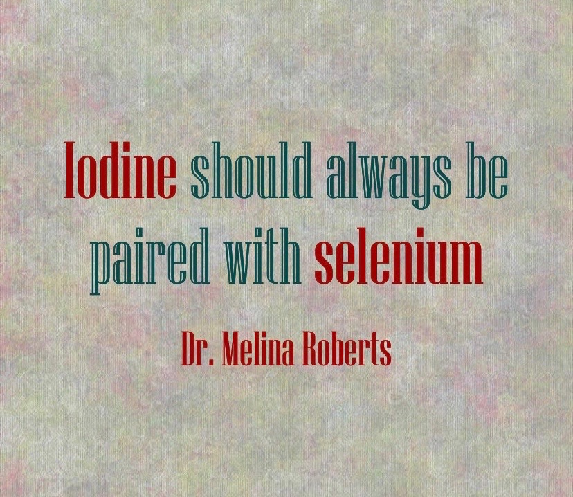 Pairing Iodine and Selenium - Advanced Naturopathic